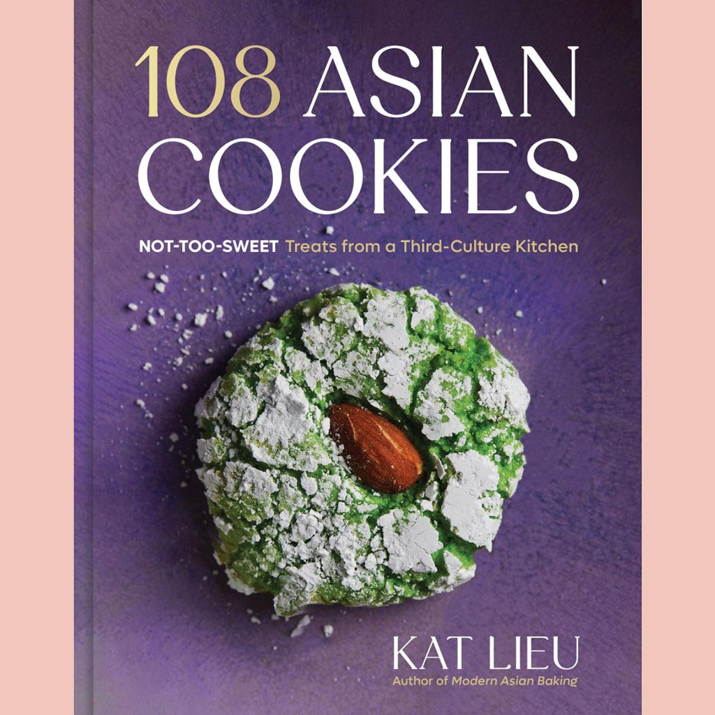 Preorder: 108 Asian Cookies : Not-Too-Sweet Treats from a Third-Cultur ...