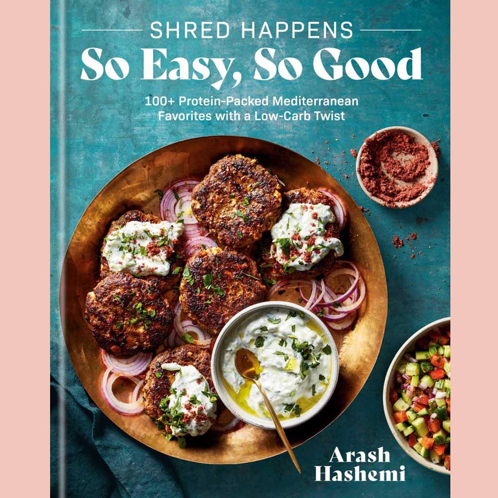 Signed Edition: Shred Happens: So Easy, So Good : 100+ Protein-Packed ...